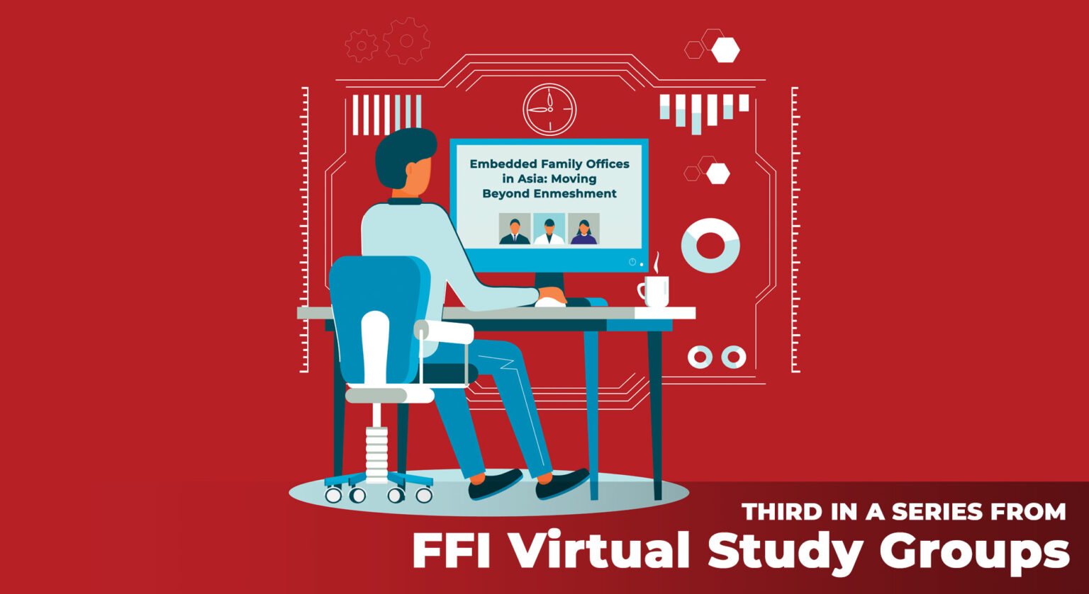 Embedded Family Offices in Asia: Moving Beyond Enmeshment - FFI ...